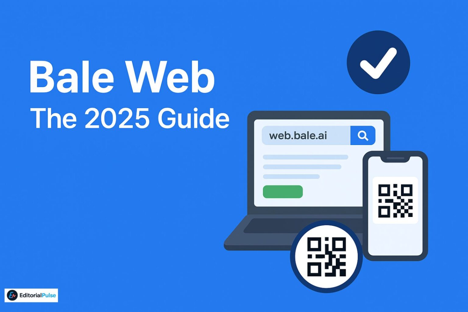 Bale Web (2025 Guide): Official Login, Features & How It Works