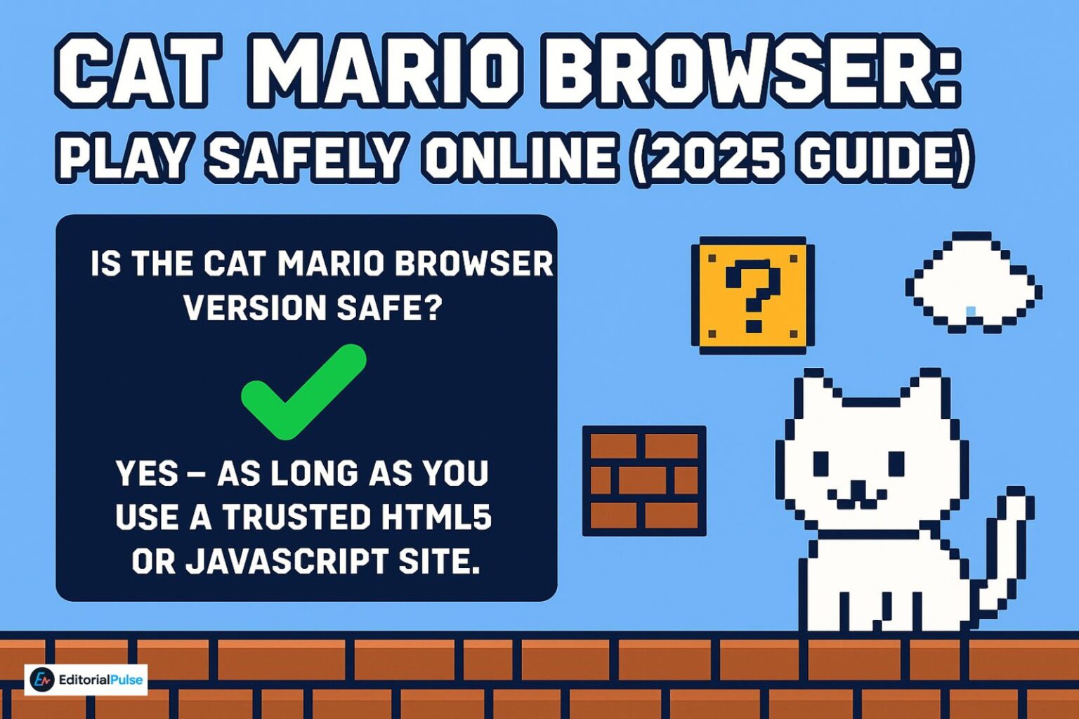 Cat Mario Browser: Play Safely Online (2025 Guide)